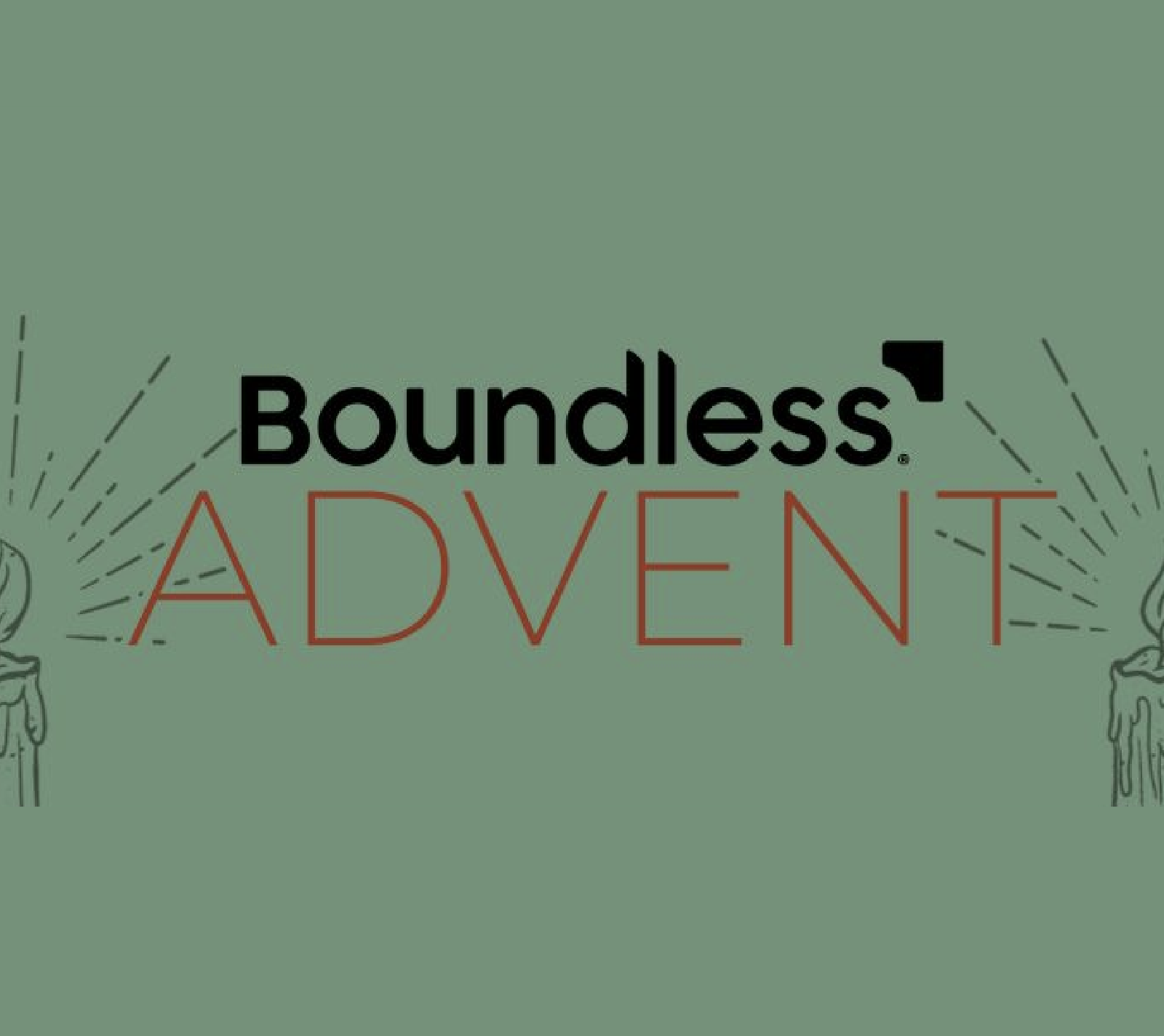 Advent - Boundless