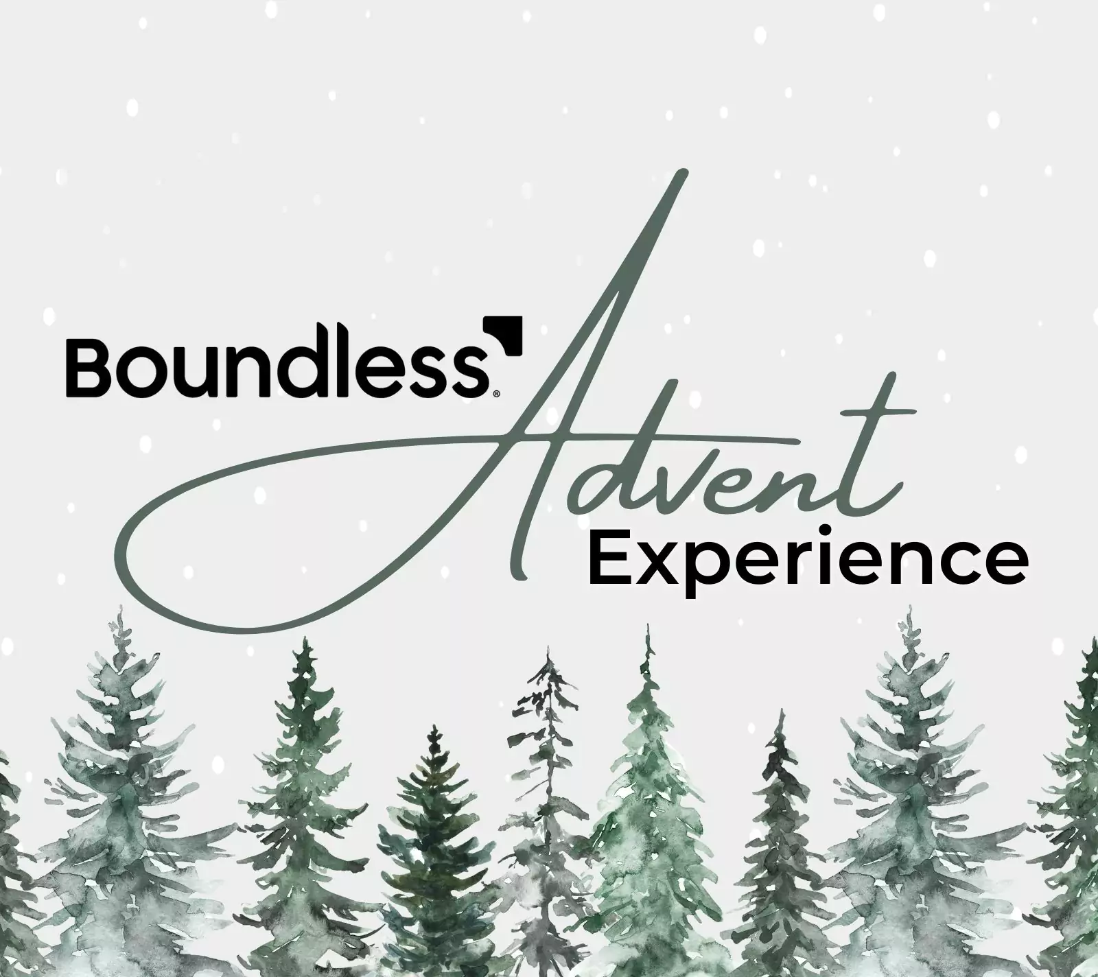 Advent - Boundless